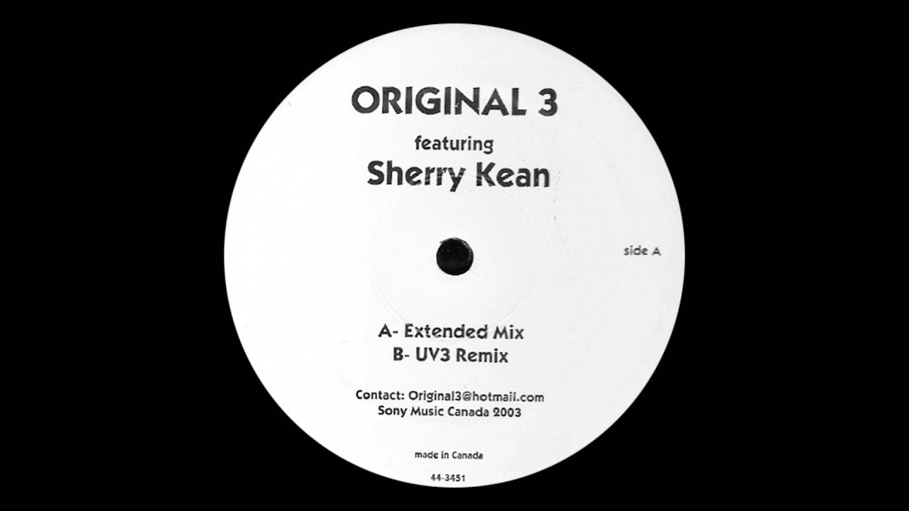 Original 3 feat. Sherry Kean - I Want You Back (Extended Mix) (2004 ...