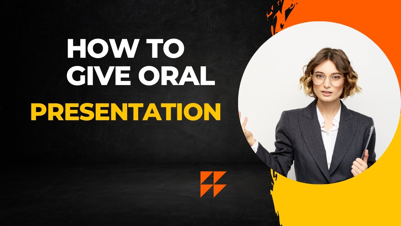 HOW TO GIVE ORAL PRESENTATION - YouTube