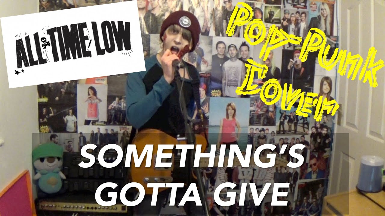 All Time Low - Something's Gotta Give (Cover) - Ryan Craddock - YouTube