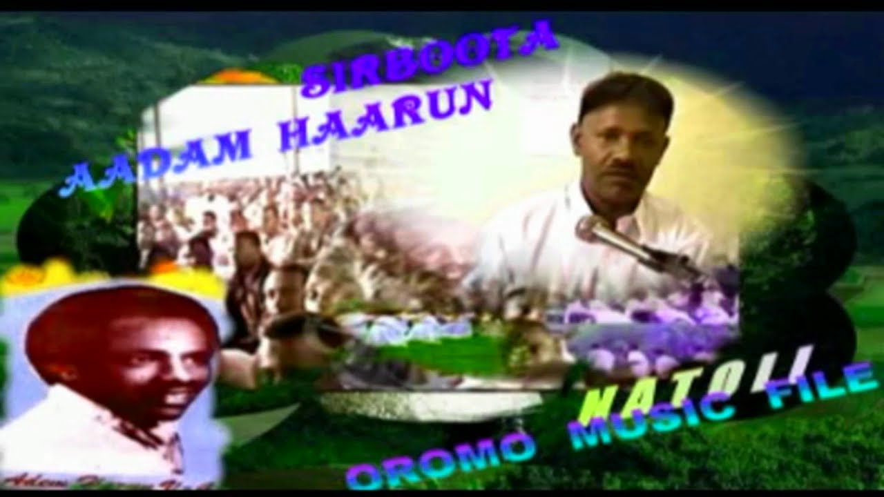 HAWWIIN KOO KHANA || ADAM HARUN #V9 Part 3* BEST OROMO MUSIC - YouTube