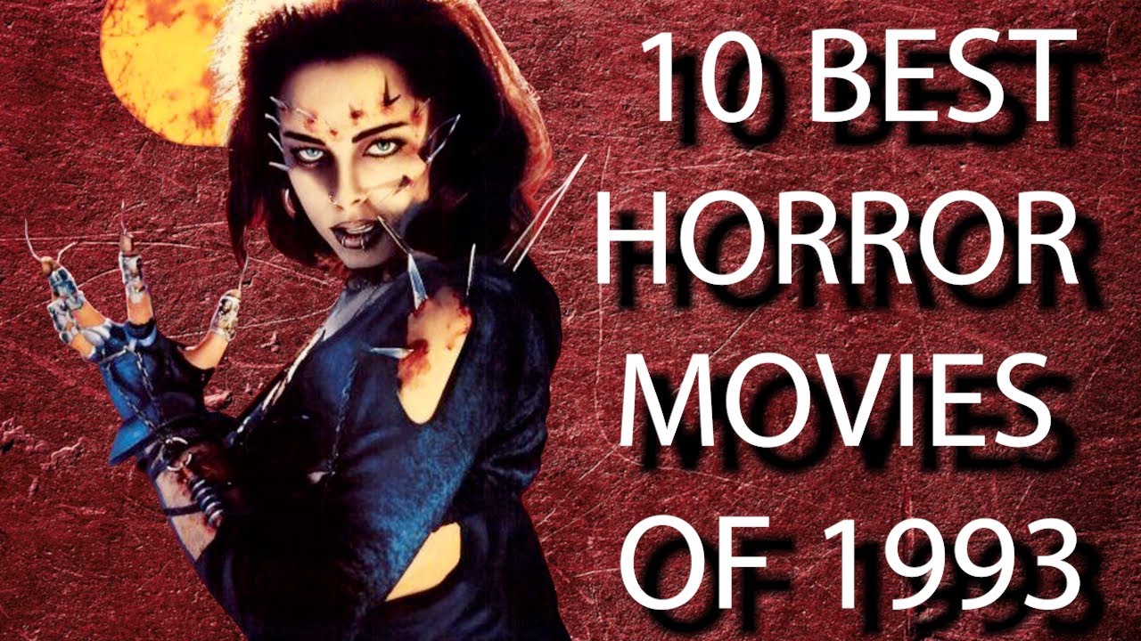 10 Best Horror Movies Of 1993 - YouTube