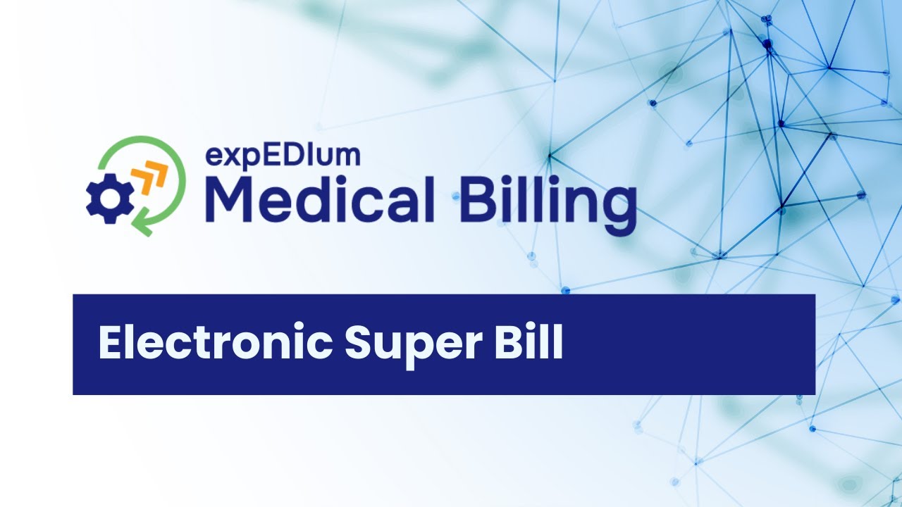 expEDIum Medical Billing Software - Electronic Super Bill Feature ...