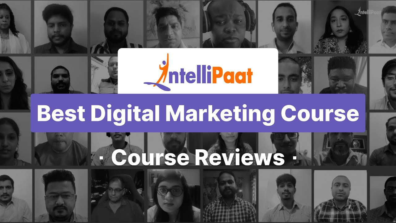Intellipaat Digital Marketing Course Review | Best Digital Marketing ...