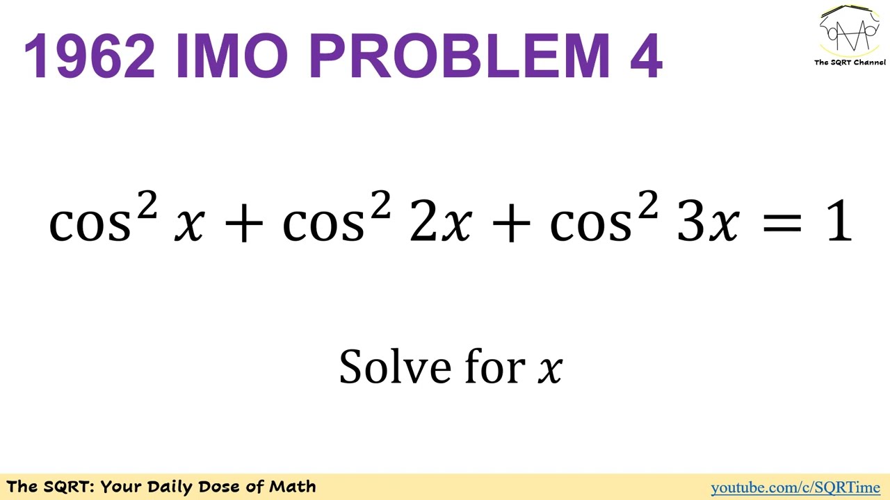 Solving an IMO problem in 5 minutes: IMO 1962 – Problem 1 - YouTube