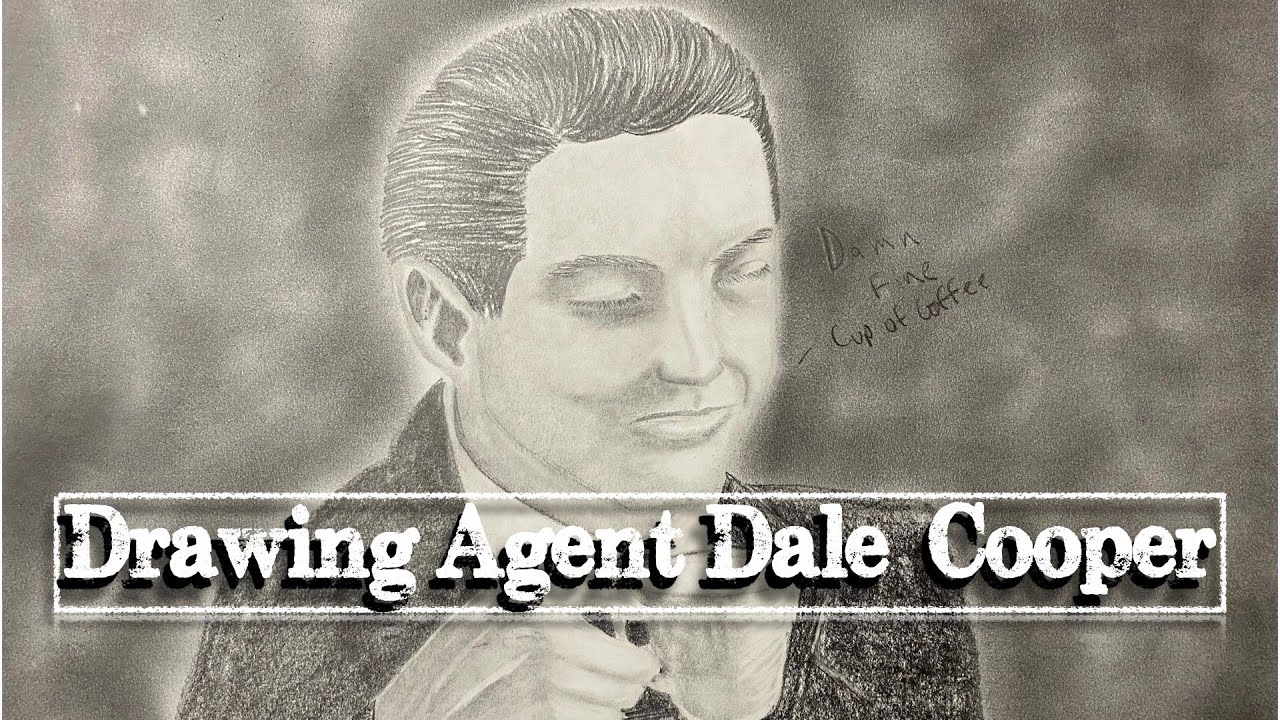 Drawing Agent Dale Cooper - YouTube