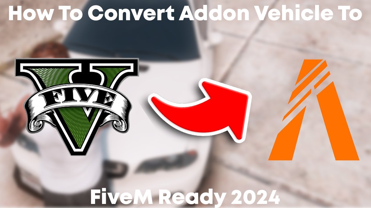 How To Convert An Addon Car To FiveM Ready 2024 #gtav #fivem - YouTube