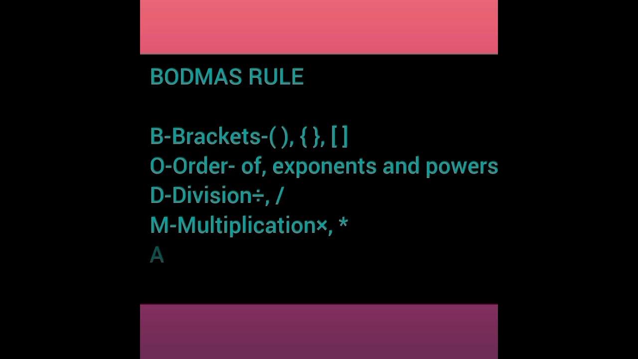 How to use BODMAS & PEDMAS. Explanation of rule! - YouTube