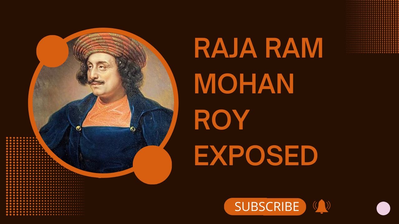 Exposing Raja Ram Mohan Roy @apostateimam1 - YouTube
