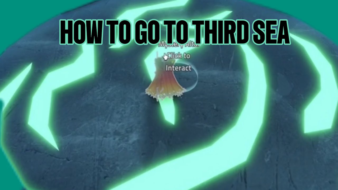 HOW TO GO TO *Third Sea* IN KING LEGACY - YouTube