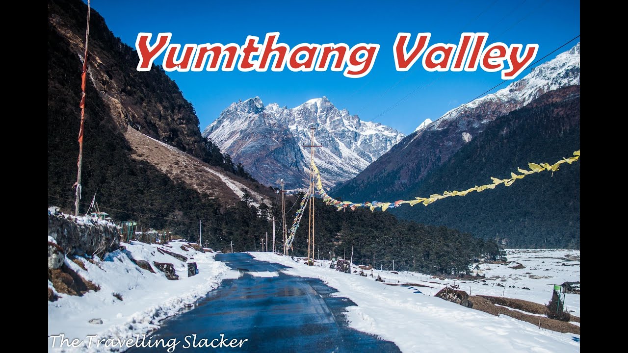 Yumthang Valley | North sikkim | Yumthang valley in march - YouTube