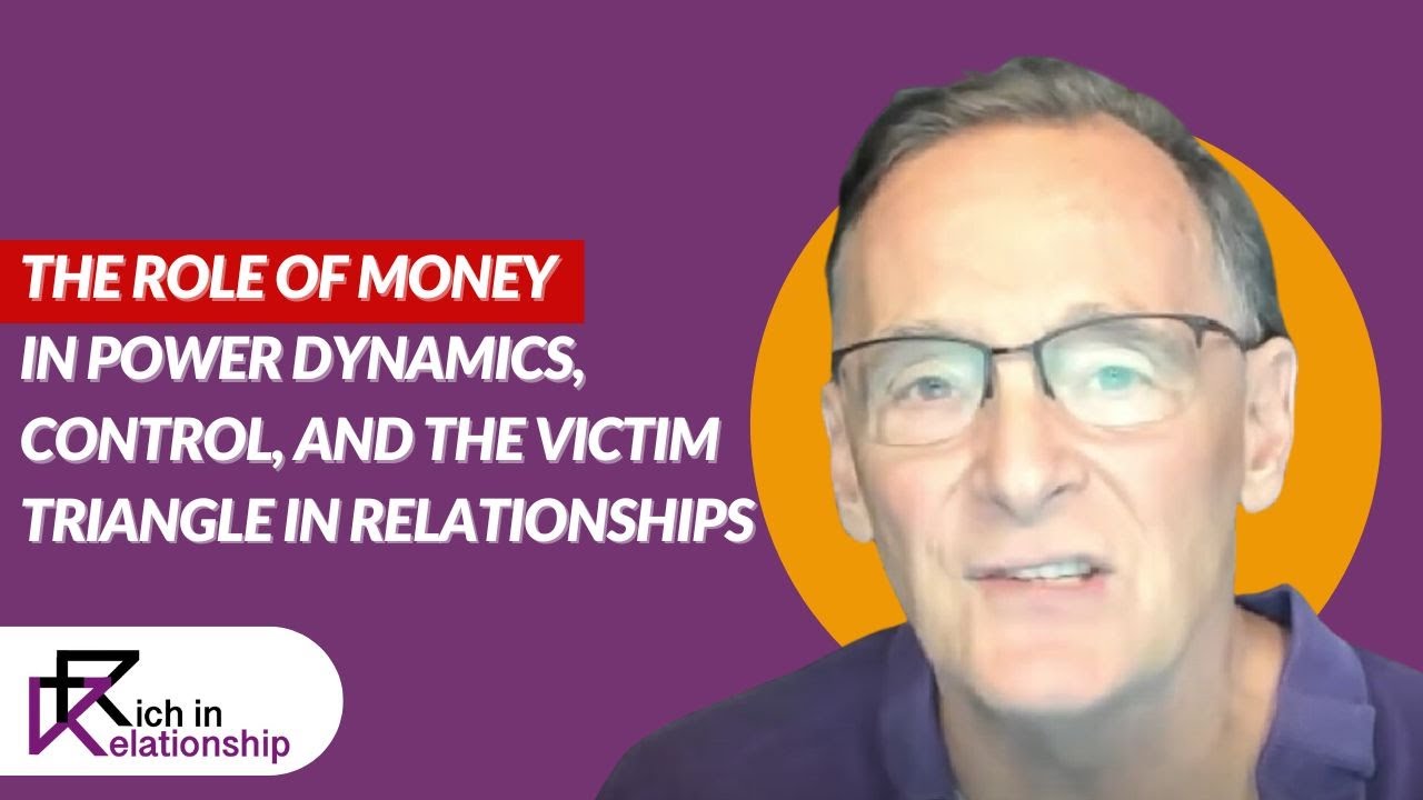 The Role of Money in Power Dynamics, Control, and the Victim Triangle ...