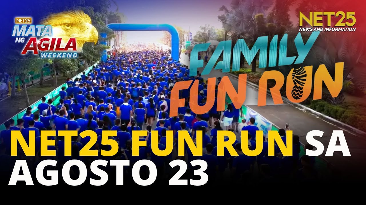 NET25 Family Fun Run 2025, gaganapin sa August 23 - YouTube