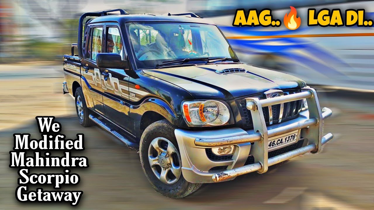 We Modified Mahindra Scorpio Getaway || Aag ...🔥 Lga di... || Nitesh ...