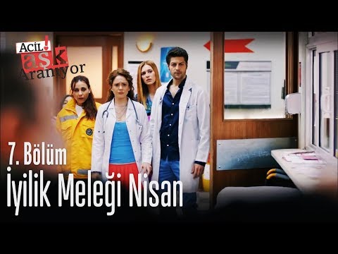 İyilik meleği Nisan - Acil Aşk Aranıyor 7. Bölüm