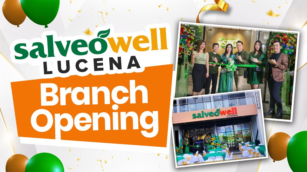 Salveowell Lucena Branch Opening - YouTube