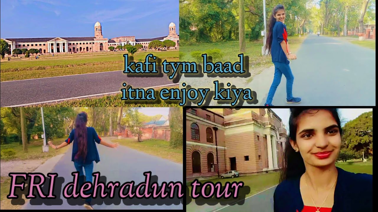 Forest Research Institute | FRI dehradun | #fireflydancersworld #vlog # ...