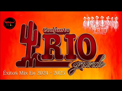 Conjunto Rio Grande (Videos Oficiales) Mega Mix - En 2024/2025