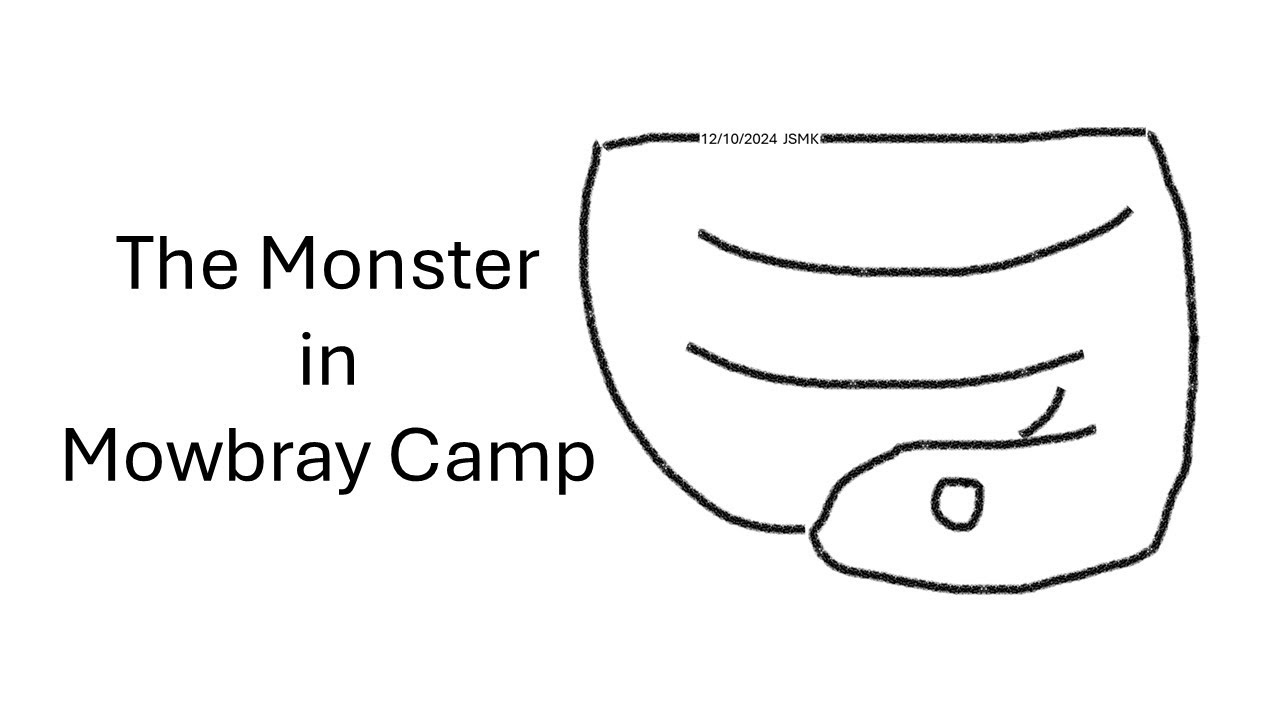 A Monster in Mowbray Camp True Story - YouTube