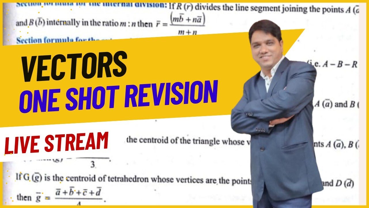 Vectors class 12 one shot revision | Pyqs of vector class 12 # ...
