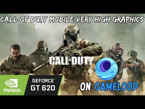 CODM Gameloop Very High Graphics Test On Nvidia GT 620 1 GB - YouTube