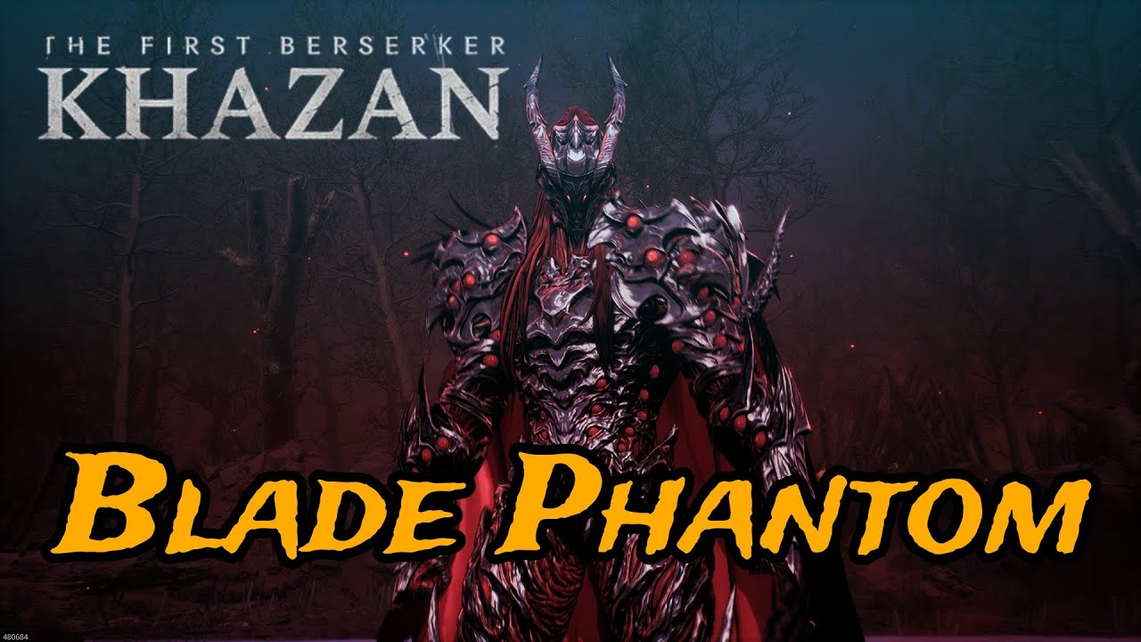The First Berserker Khazan - Blade Phantom Boss Fight #khazan #india ...