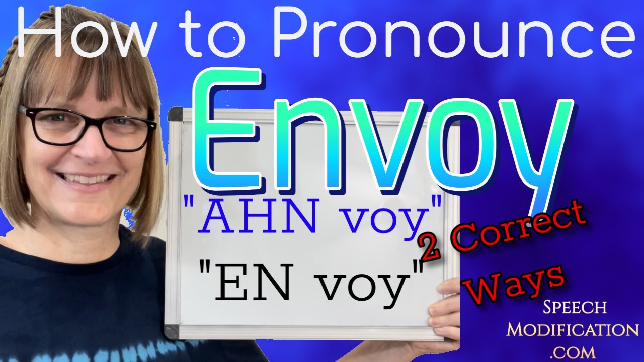 How to Pronounce Envoy (2 Correct Ways) - YouTube