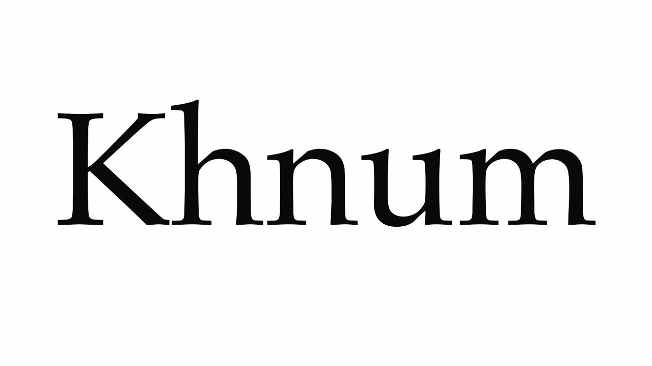 How to Pronounce Khnum - YouTube