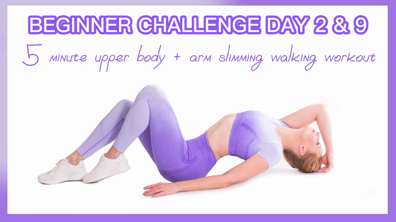 BEGINNER CHALLENGE DAY 2 & 9 / 5 minute upper body + arm slimming ...