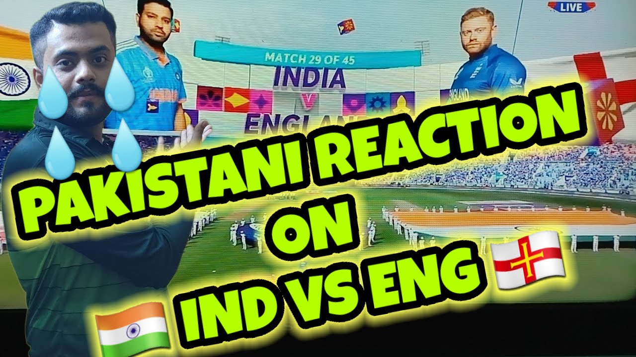 World cup 2023: Pakistani Fan Reaction on india vs England match|Pak ...