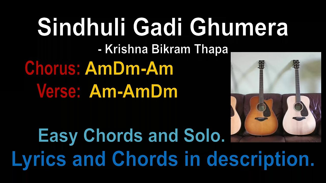 Sindhuli Gadi Suntali Mai Nepali Song by Krishna Bikram Thapa Guitar ...
