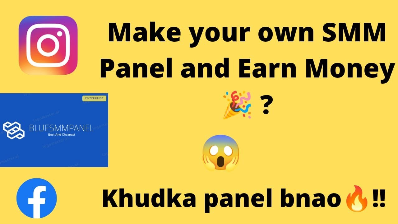 Make Your Own Smm Panel And Earn Money? How to setup your Smm Panel ...