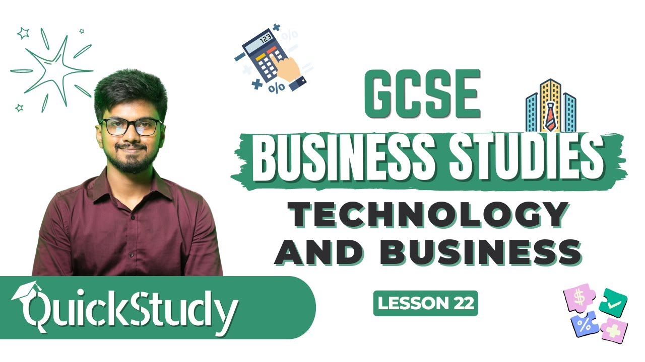 GCSE Business Studies Lesson 22: Technology and Business - A Digital ...