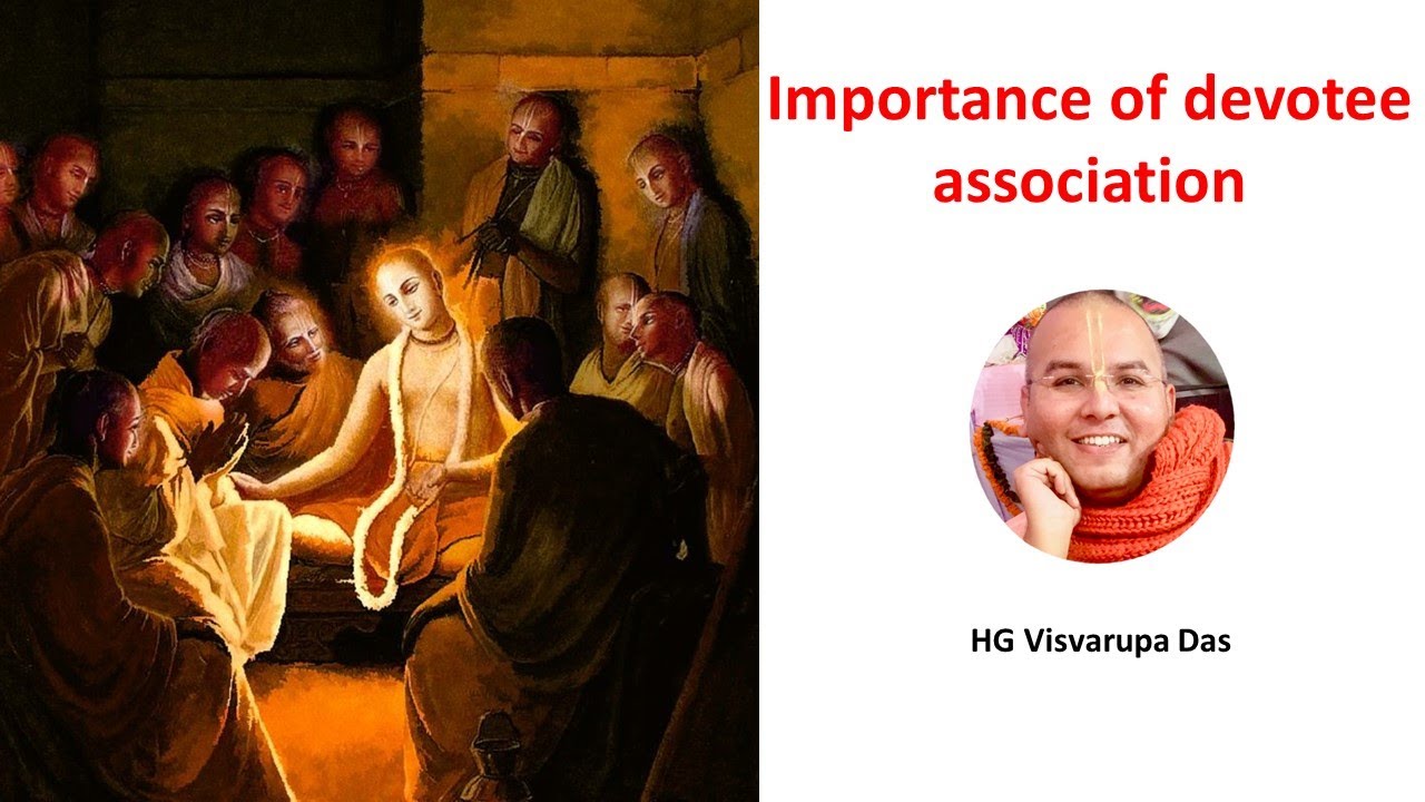Significance of association of devotees in spiritual life || HG ...