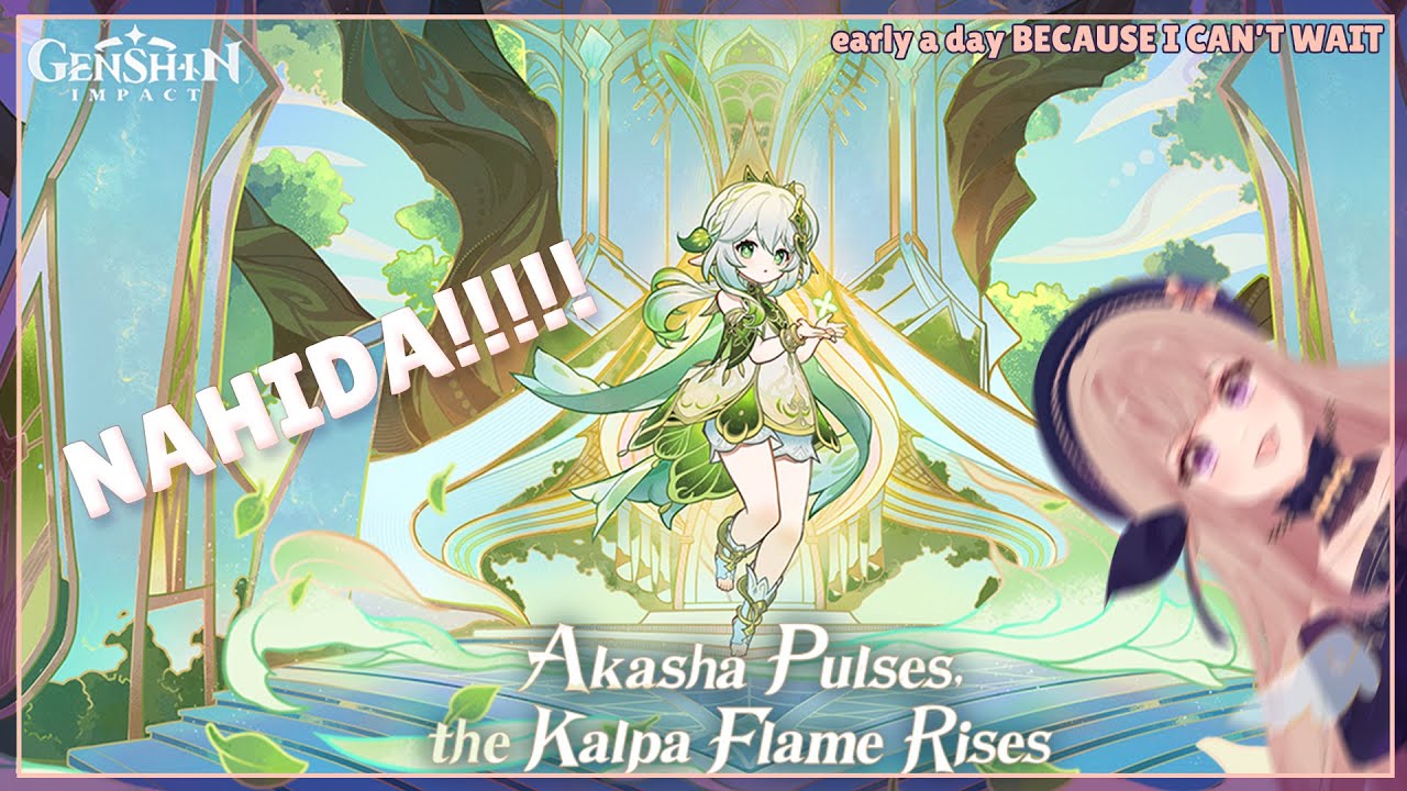【GENSHIN IMPACT】NAHIDA!!!!! nahida....【Aion Kaname アイオン叶夢】 - YouTube