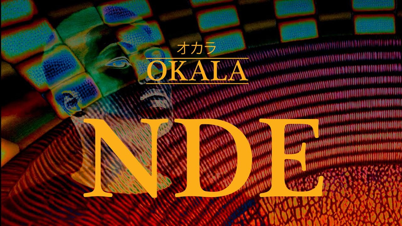 OKALA - NDE (Official Video) - YouTube