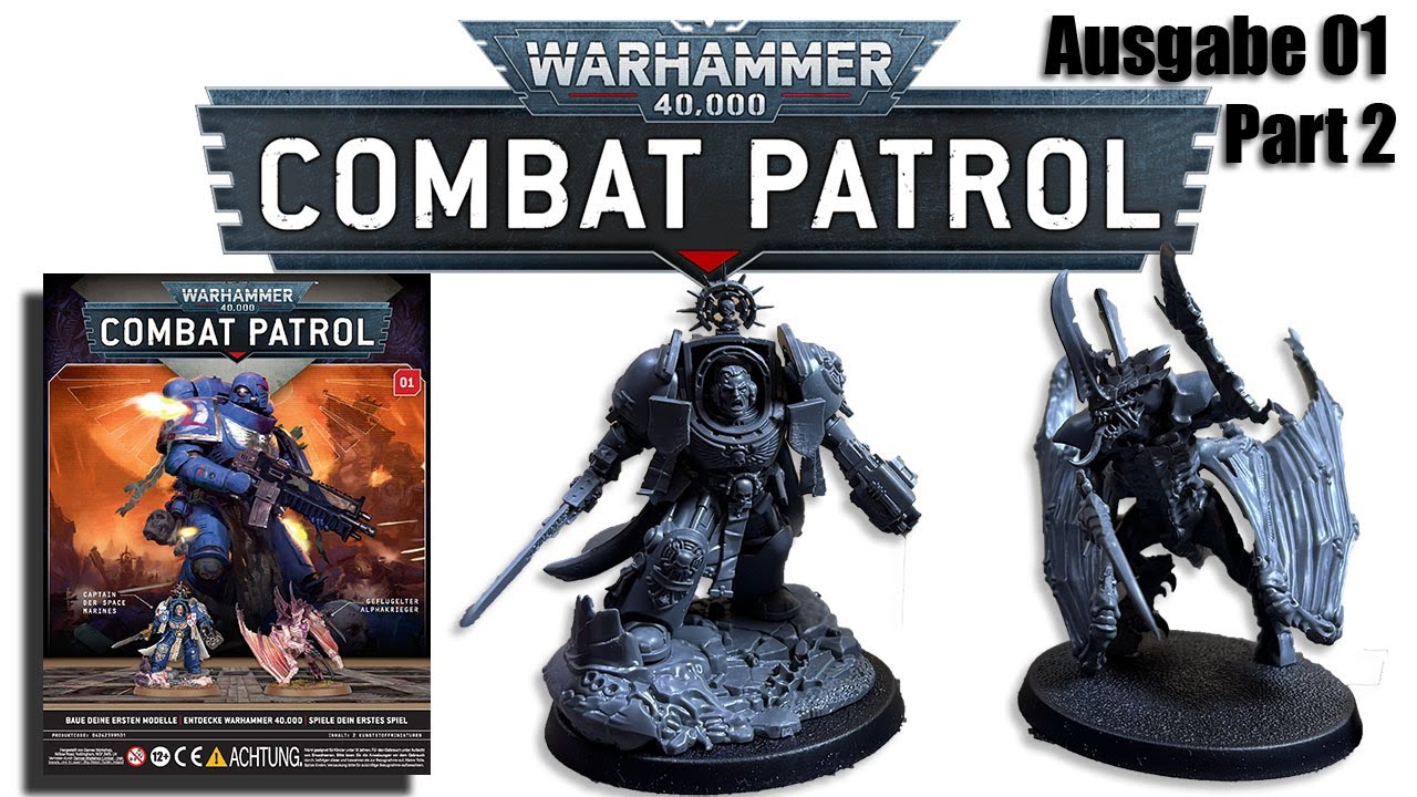 Warhammer Combat Patrol - Ausgabe 1 Part #2 - Captain in Terminator ...