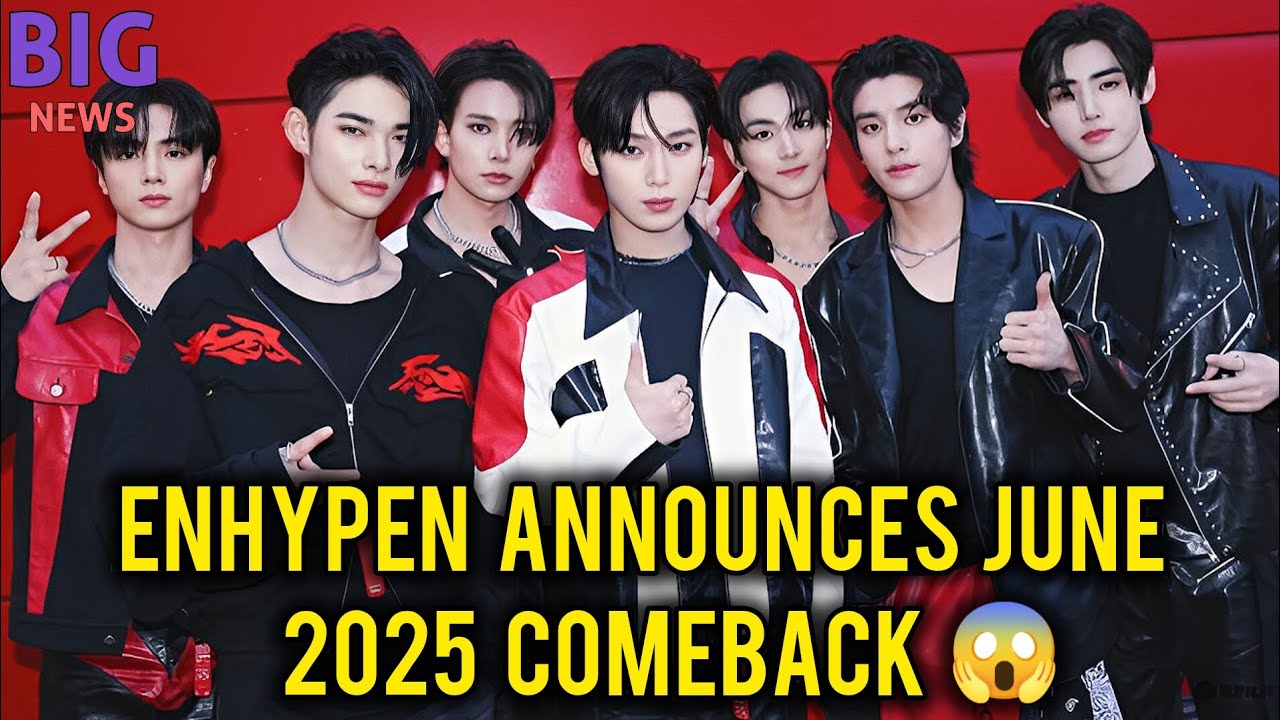 Enhypen Announces June 2025 Biggest Comeback 😱🤯 - YouTube