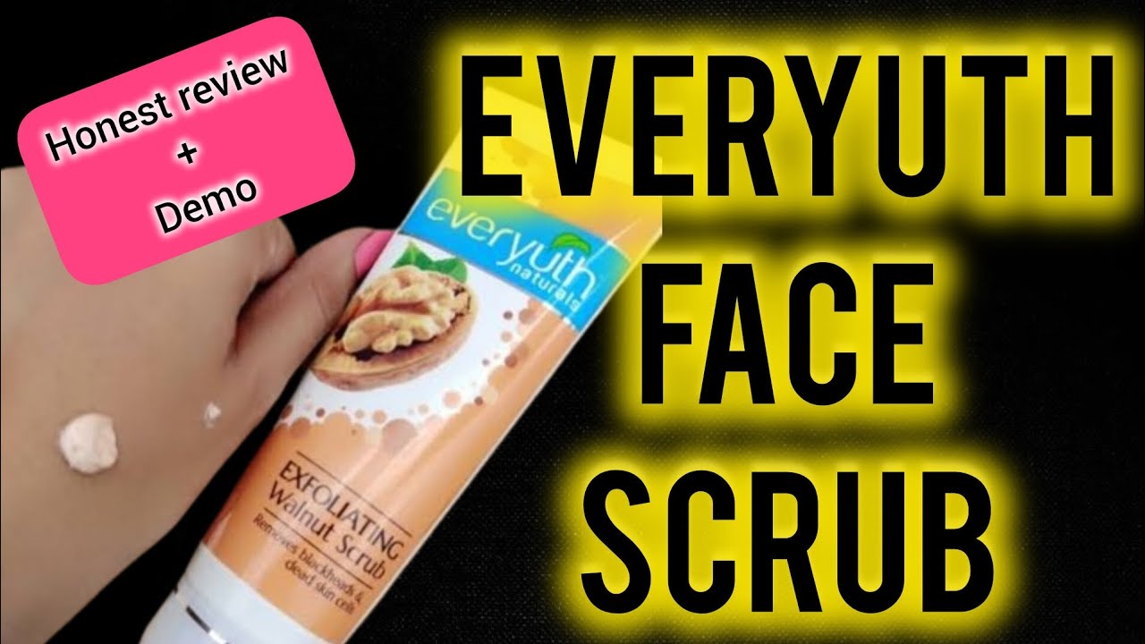 EverYuth Scub Face & Body Full Review || Exfoliating Walnut Scub # ...