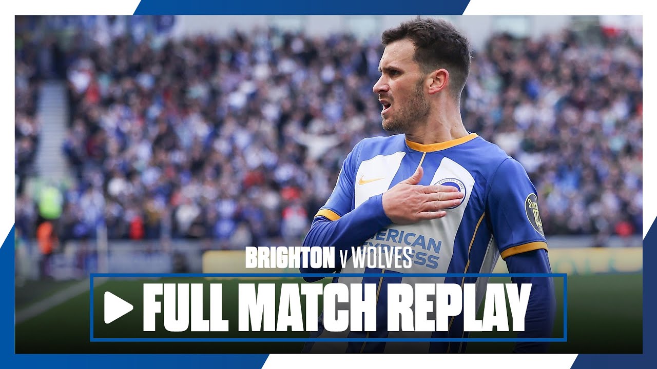Full PL Match Replay: Brighton 6 Wolves 0 - YouTube