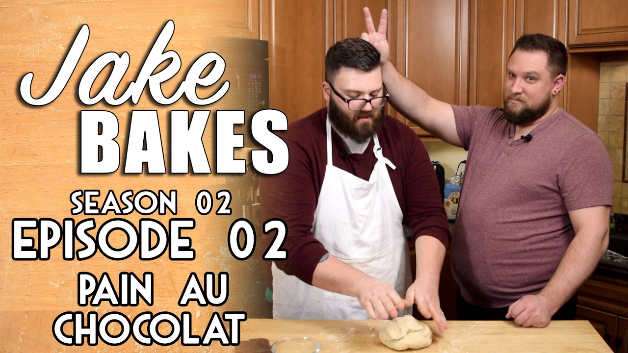 Jake Bakes S02 E02 Pain au Chocolat with Luke - YouTube