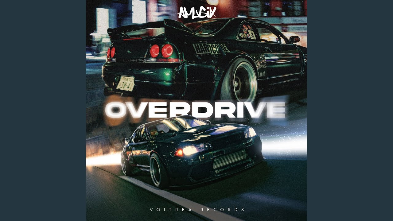 Overdrive - YouTube