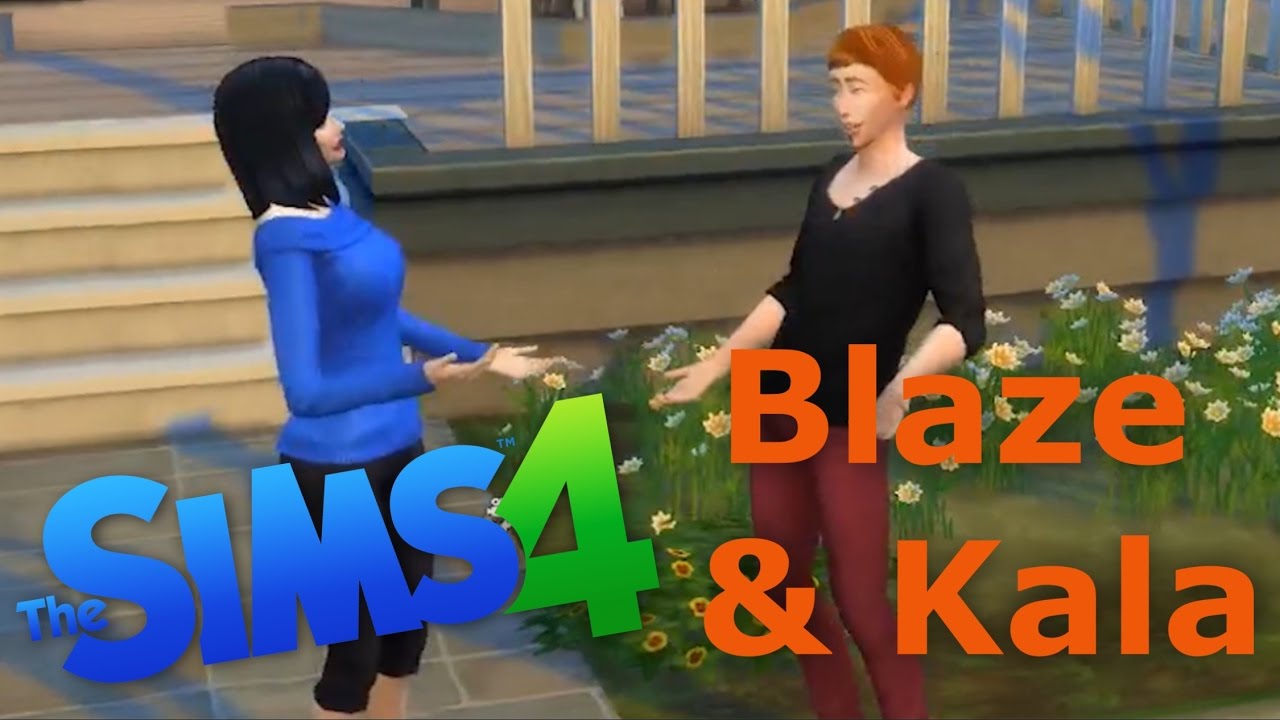 From the Bottom to the Top? ~ Blaze & Kala ~ Sims 4 #1 - YouTube