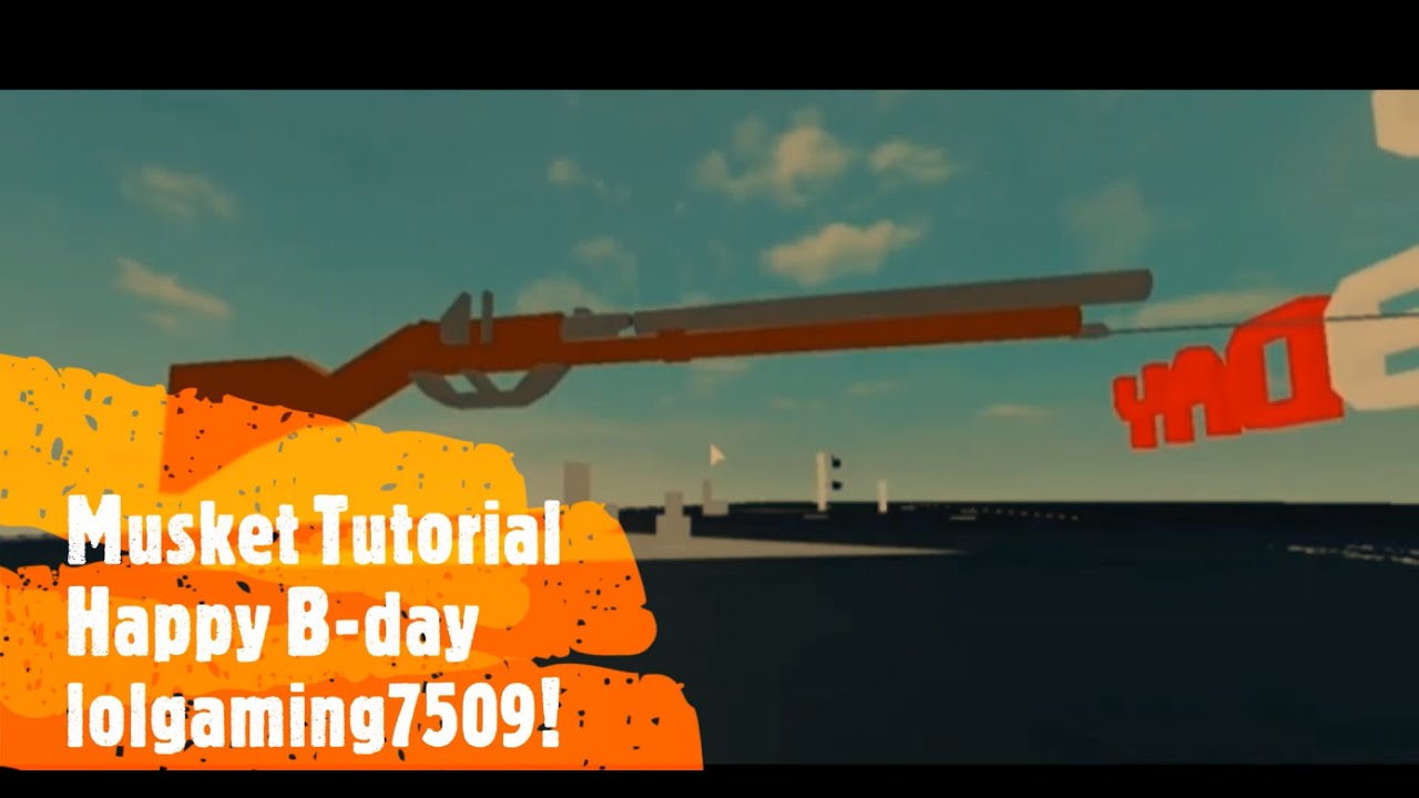 ROBLOX Plane Crazy | Musket tutorial | lolgaming7509's b-day - YouTube