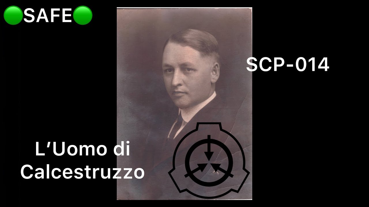 SCP-014 | L’Uomo di Calcestruzzo - YouTube