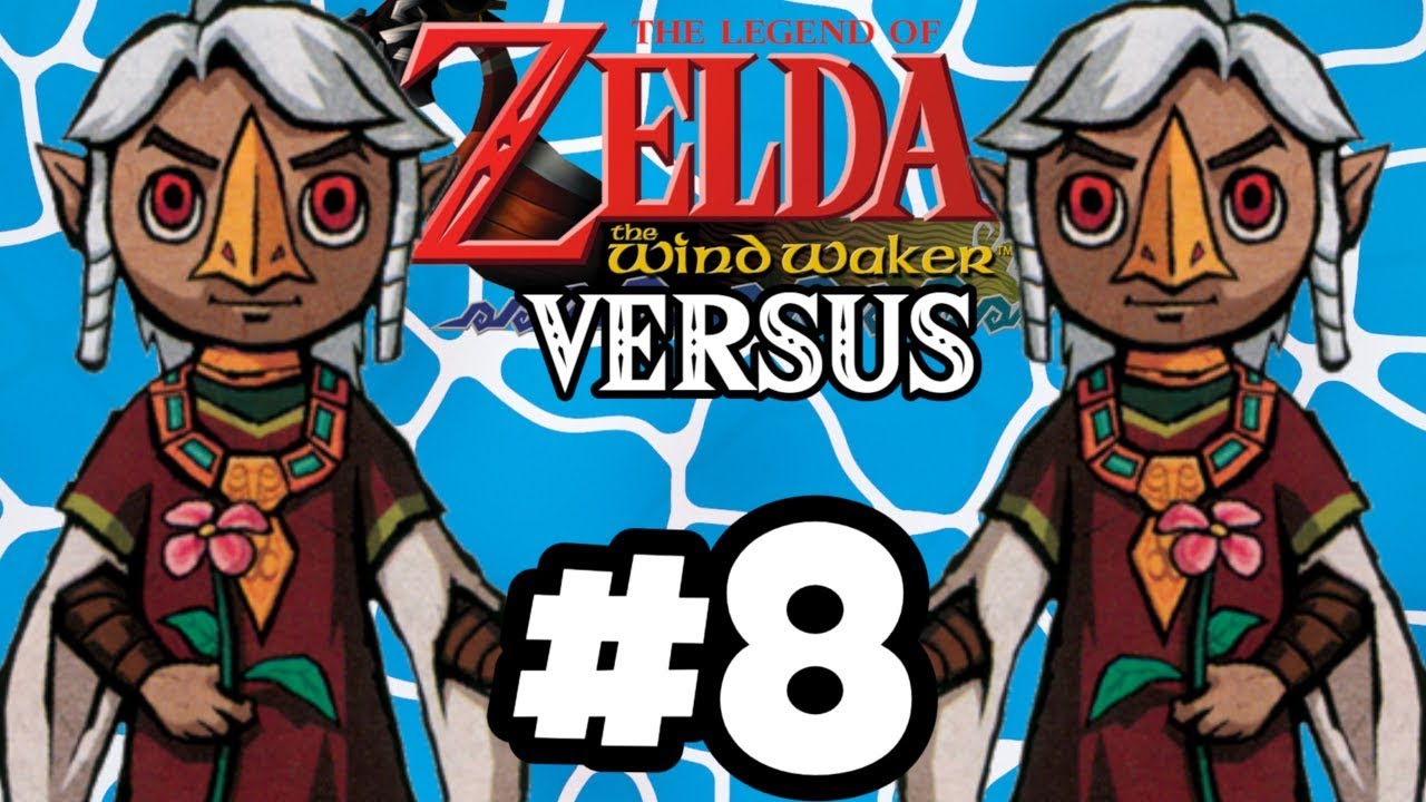 The Legend Of Zelda Wind Waker Versus | Episode 8 -Bird Girl Strikes ...