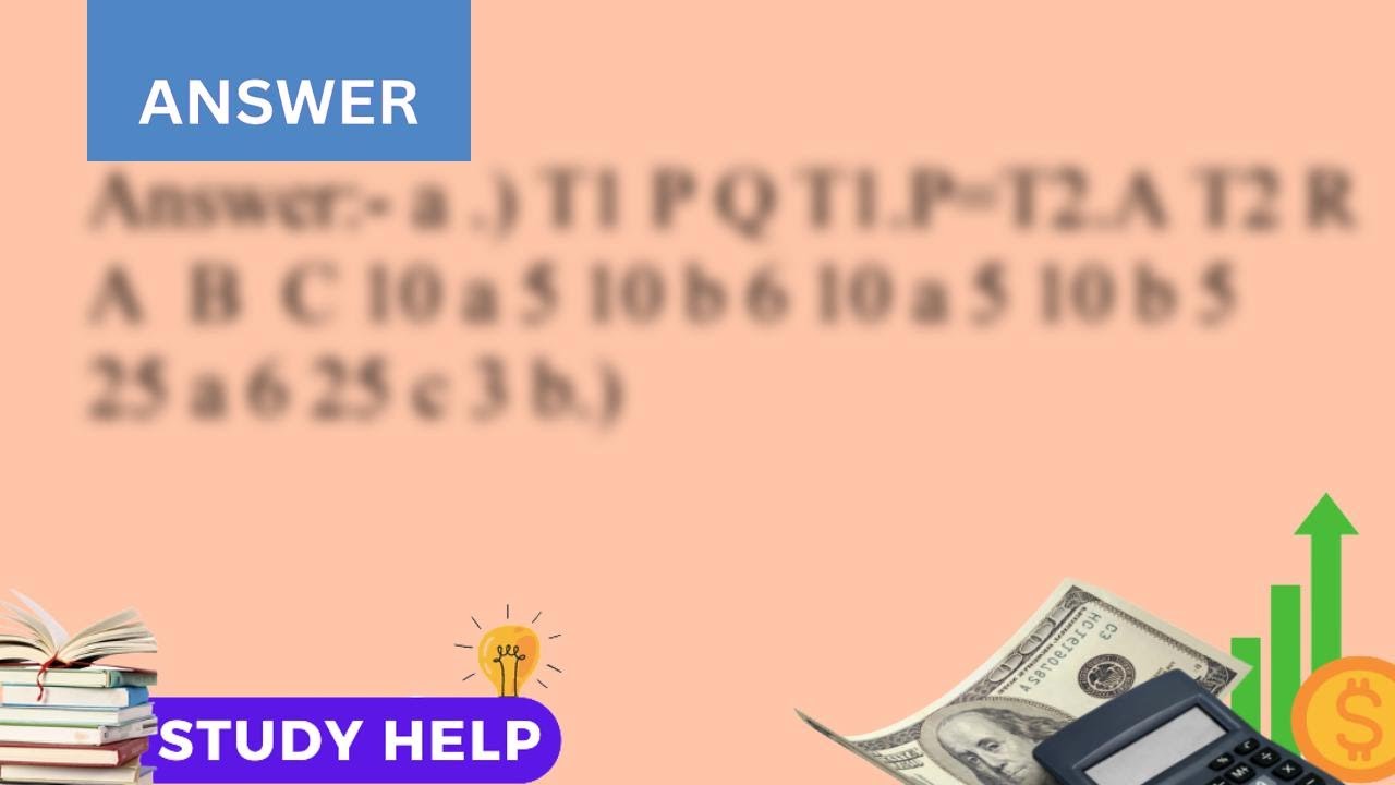 Consider the two tables T1 and T2 shown in Figure 8.15. Show the results of the following ...