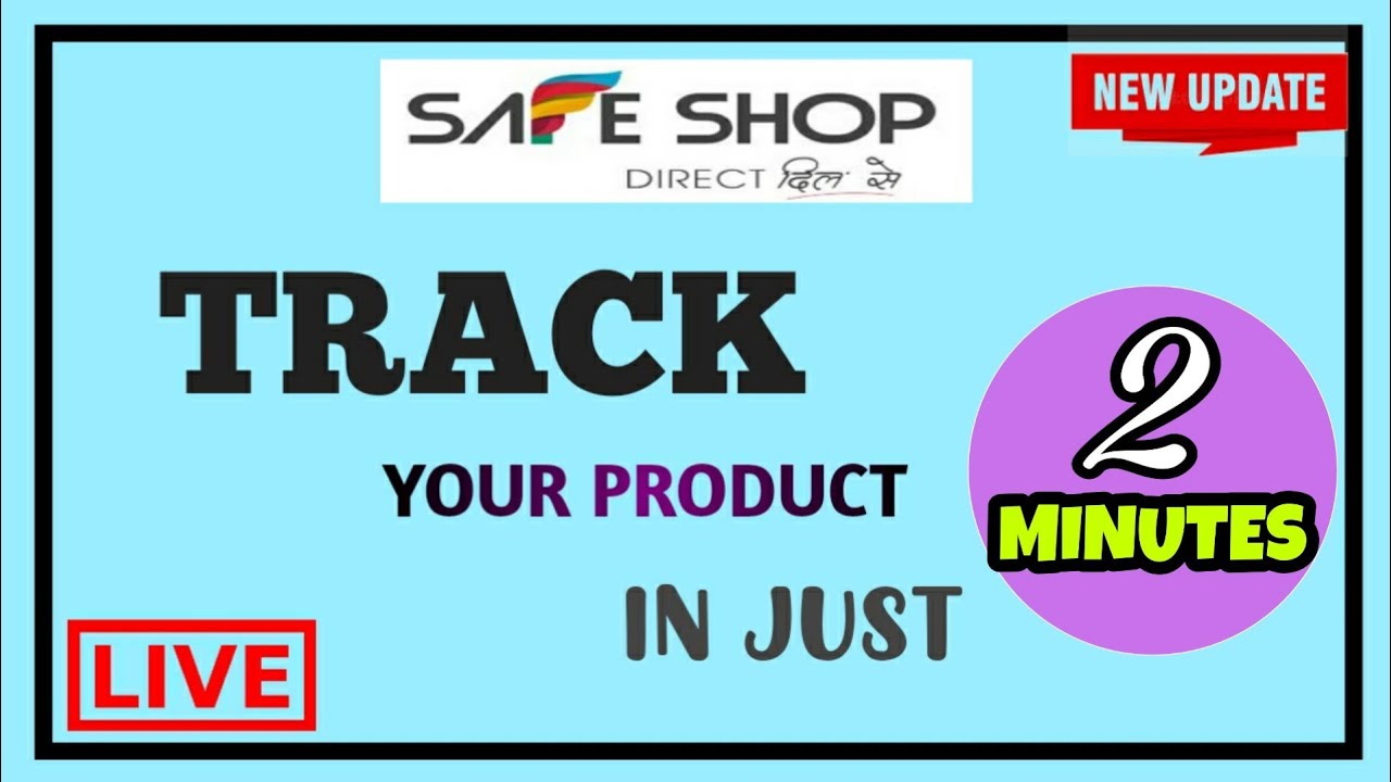 how to track safe shop product | track your safe shop products in just ...