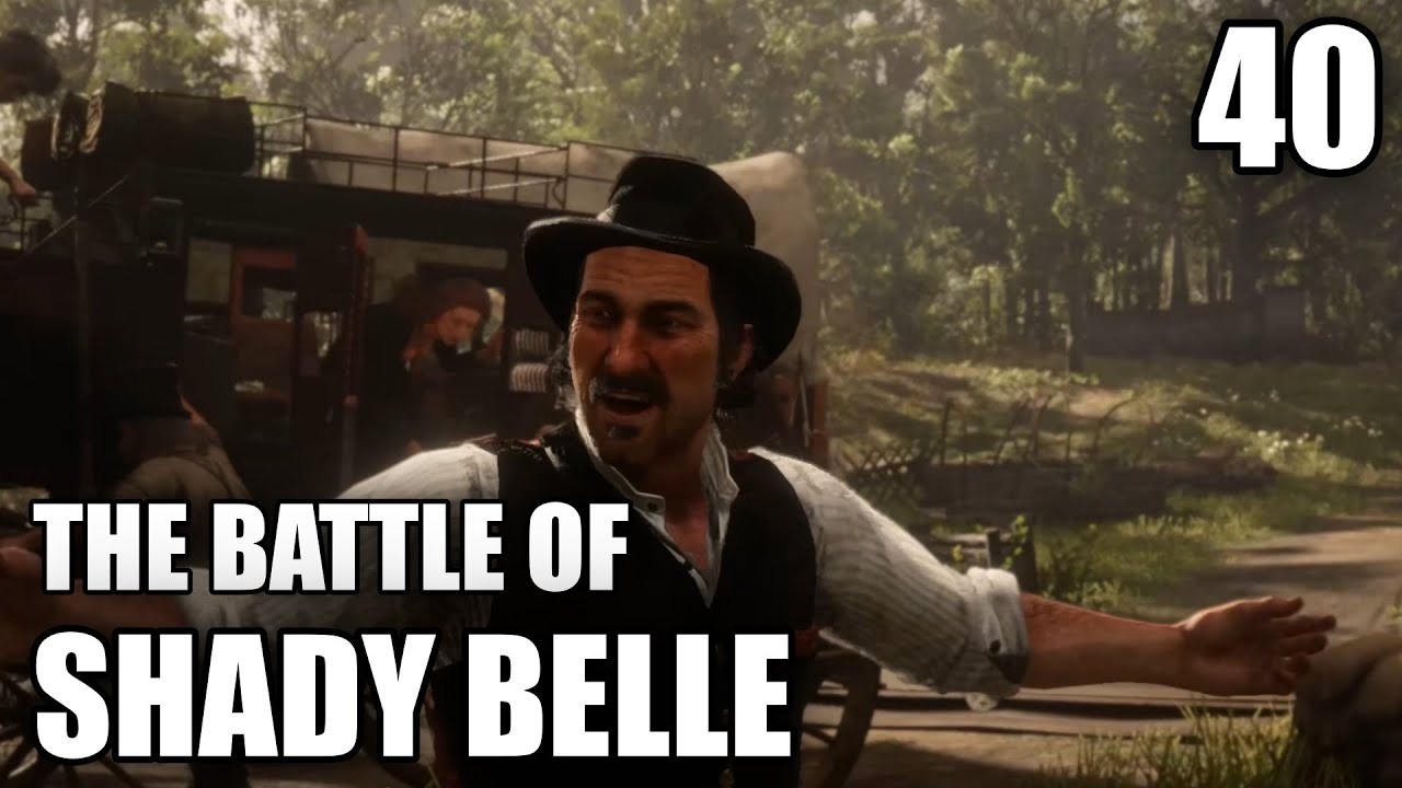 Red Dead Redemption 2 - The Battle Of Shady Belle - Story Mission ...