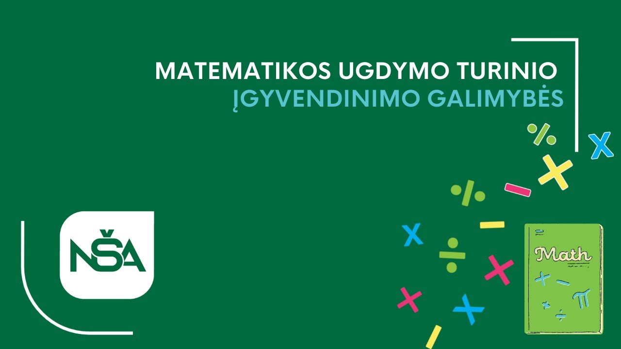 Matematikos ugdymo turinio įgyvendinimo galimybės - YouTube