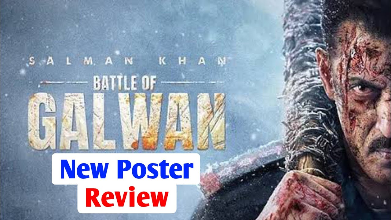 Battle Of Galwan Poster Review, Salman Khan, घायल दिख रहे हैं, GSRG20 ...